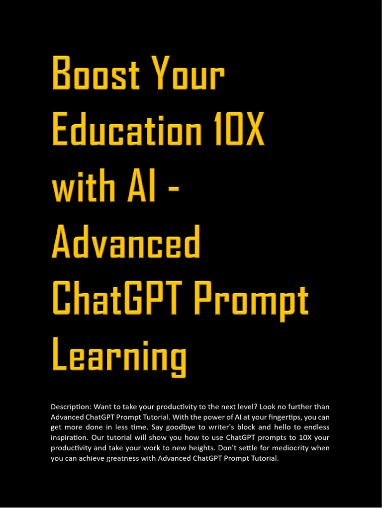 Boost Your Education 10X With AI - Advanced ChatGPT Prompt Learning | PDF | Question | Interview