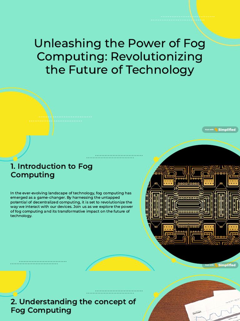 Unleashing The Power of Fog Computing Revolutionizing The Future of ... Unleashing The Power of Fog Computing Revolutionizing The Future of ...