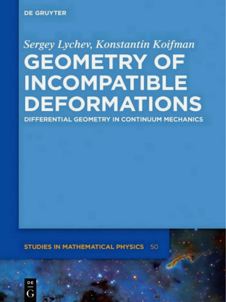 Geometry of Incompatible Deformations Differential Geometry in Continuum Mechanics (Sergey ...