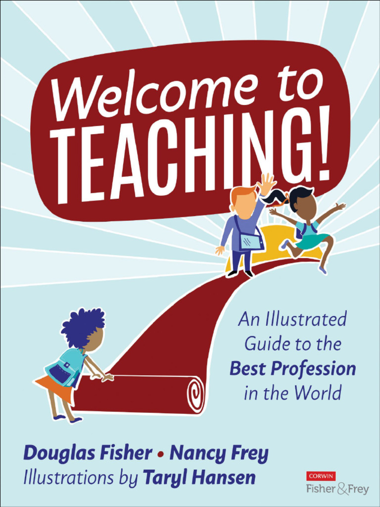 Welcome To Teaching An Illustrated Guide To The Best Profession | PDF ...