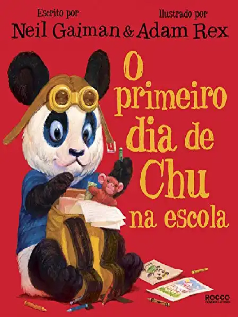 O Primeiro Dia de Chu Na Escola Neil Gai | PDF