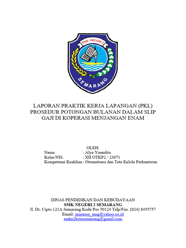 03 - Alya Yuandita - SoftFile Laporan PKL - XII OTKP2 - SMKN 2 SMG | PDF
