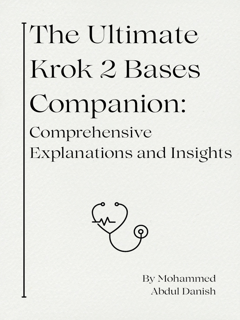The Ultimate Krok2 Companion Comprehensive Explanations and Insi | PDF ...