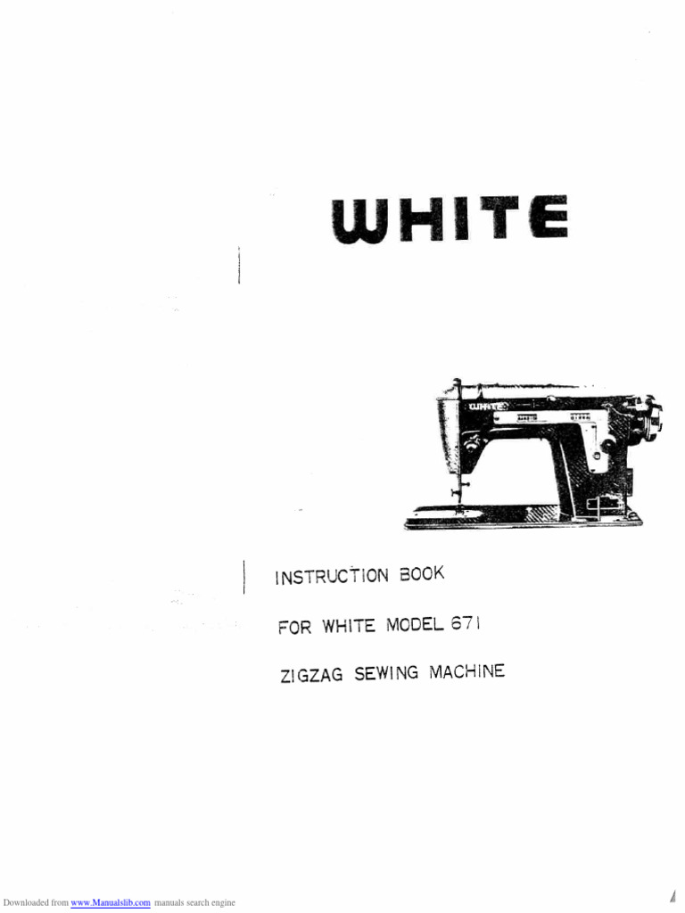 White 671 Sewing Machine Instruction Manual | PDF