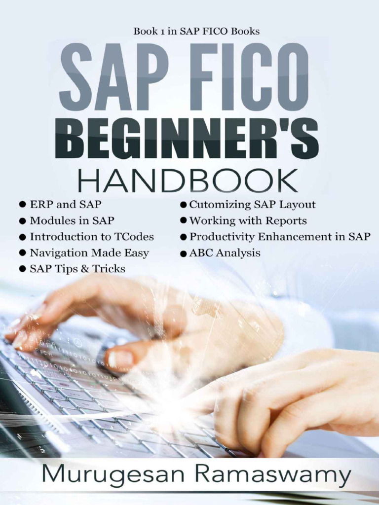 Sap Fico Beginners Hand Book Sap For Dummies, Sap Books, Ecc 6.0 (Sap Fico Books Book 1 ...