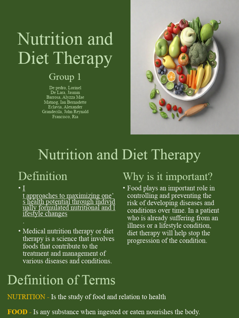 Nutrition and Diet Therapy - Group 1 | PDF | Nutrients | Nutrition