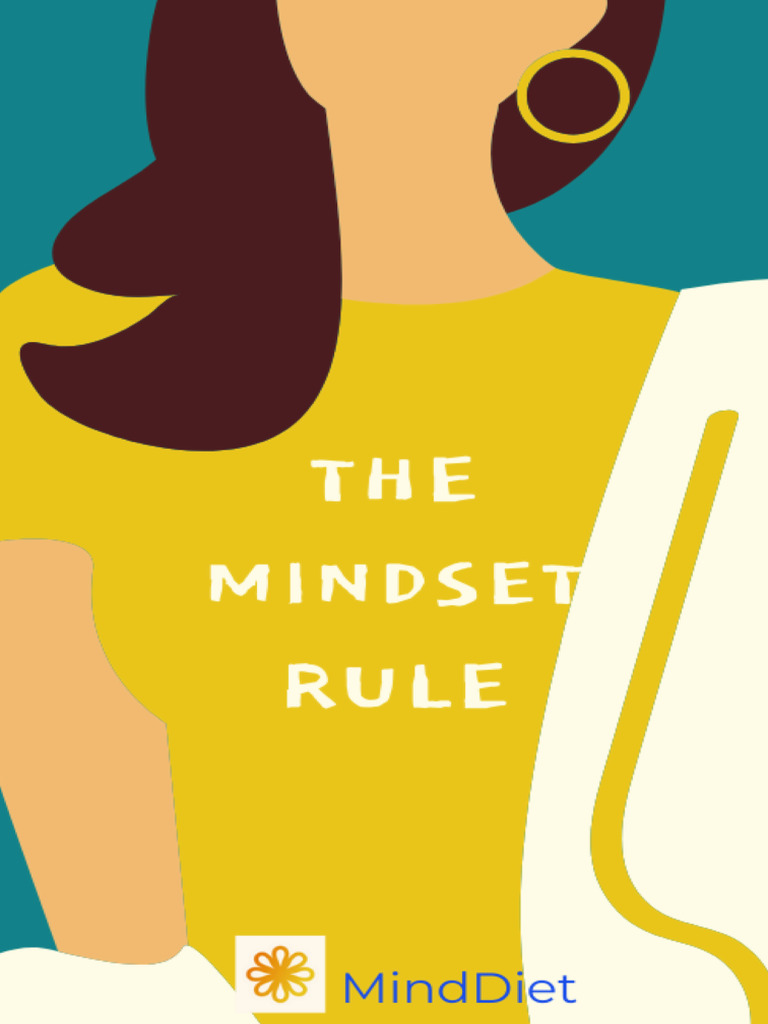 The MIndset Rule | PDF | Thought | Psychology