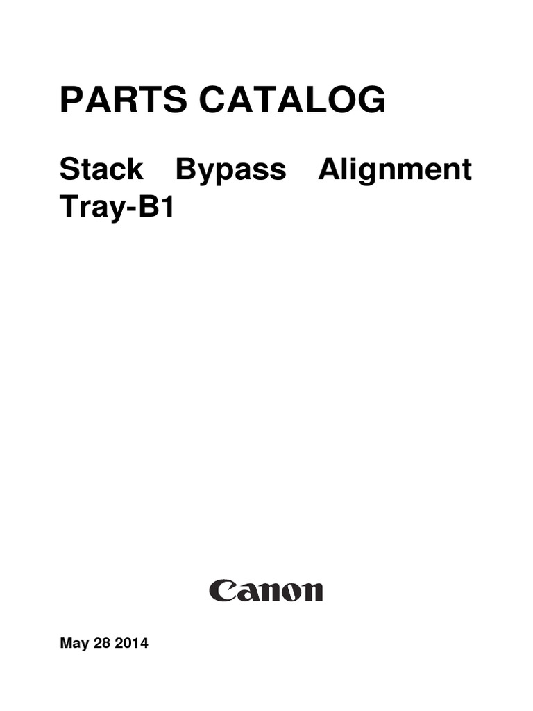 Stack Bypass Alignment Tray-B1 - PartsCatalog (Moved) | PDF