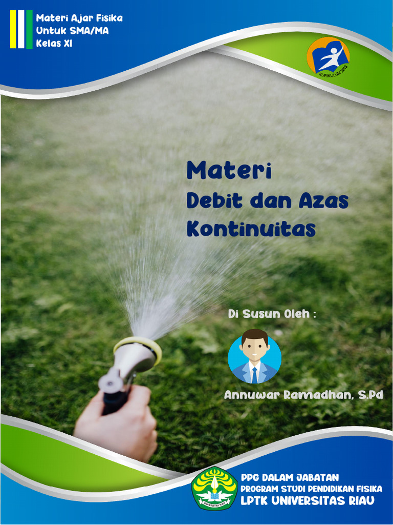 Annuwar Ramadhan - MATERI AJAR DEBIT DAN AZAS KONTINUITAS KELAS XI ...
