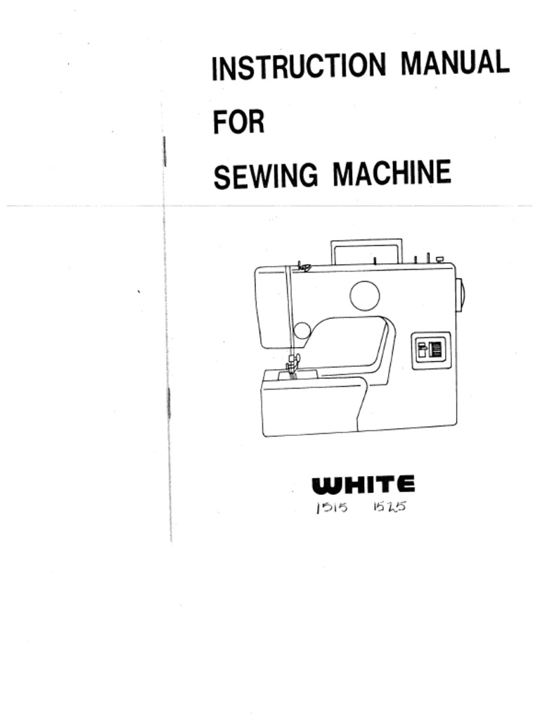 White 1515/1525 Sewing Machine Instruction Manual | PDF