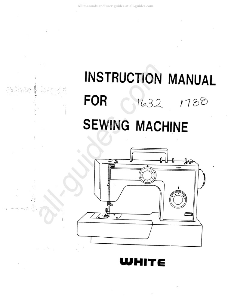 White 1632 Sewing Machine Instruction Manual | PDF | Sewing Machine ...