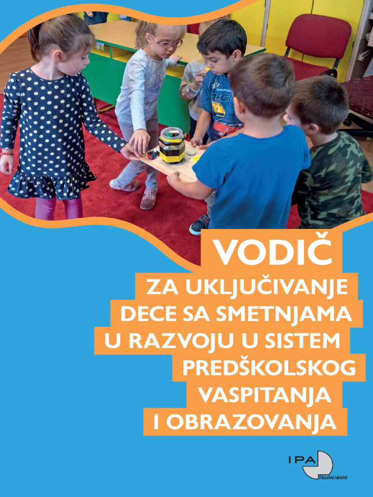 Vodic Za Ukljucivanje Dece Sa Smetnjama U Razvoju U Predskolski Sistem ...
