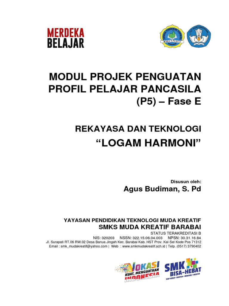 Contoh MODUL P5 - REKAYASA DAN TEKNOLOGI - LOGAM HARMONI | PDF
