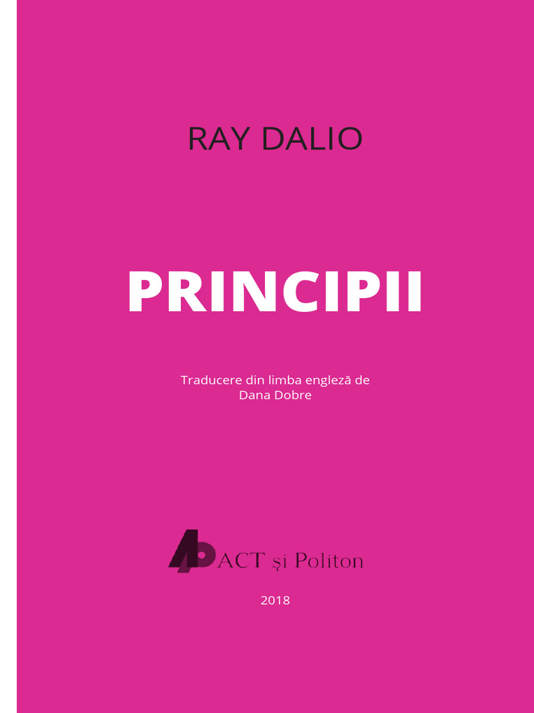 Principii Dalio Ray Act Si Politon Attachment 1 | PDF