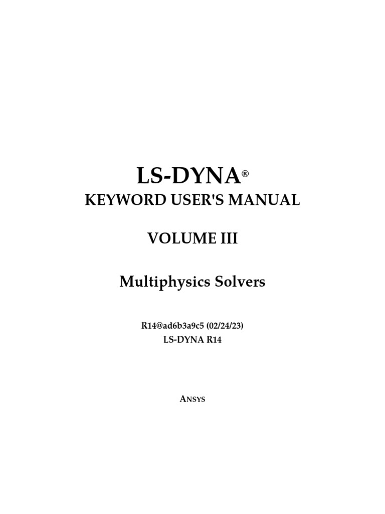 Ls-Dyna Manual Volume III r14 | PDF