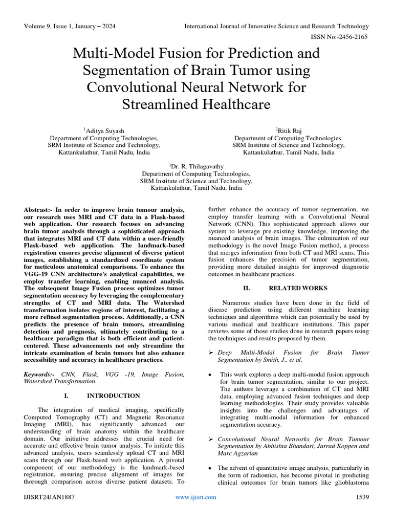 Multi Model Fusion For Prediction And Segmentation Of Brain Tumor Using Convolutional Neural