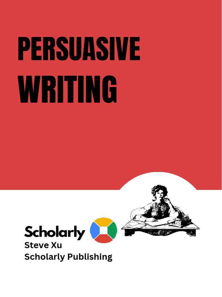 PERSUASIVE-WRITING_2 | PDF