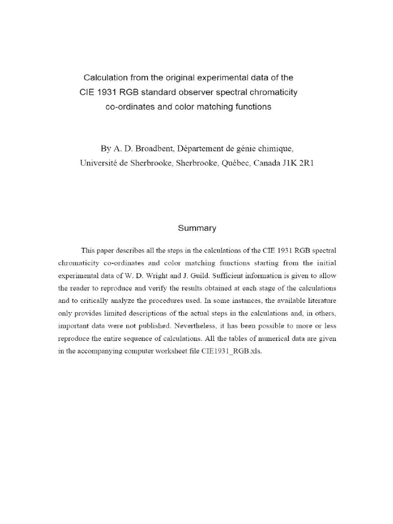 Calculation From The Original Experimental Data of The CIE 1931 RGB Standard Observer Spectral ...