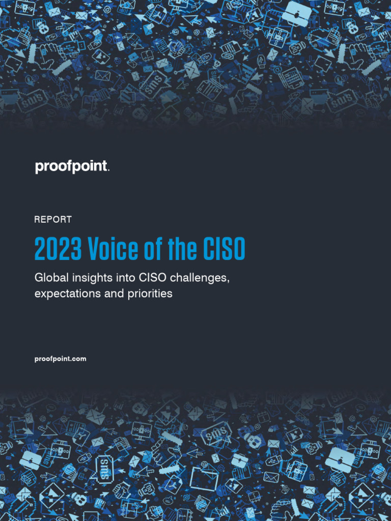2023 Voice of The CISO Report | Download Free PDF | Security | Computer ...