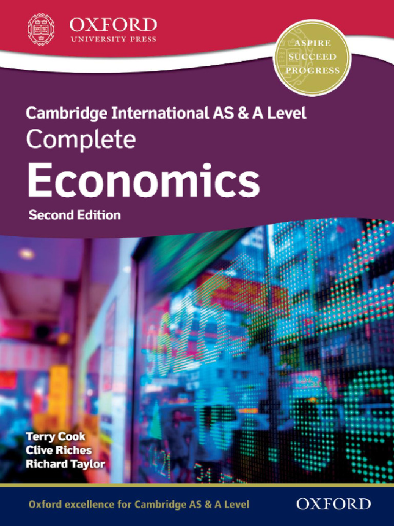 Cambridge International AS & A Level Complete Economics Student Book ...