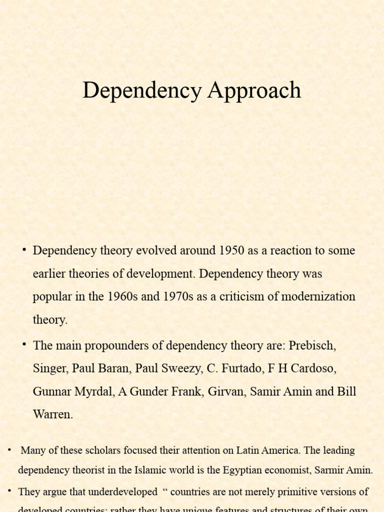 Dependency Approach | PDF | Capitalism | Political Science