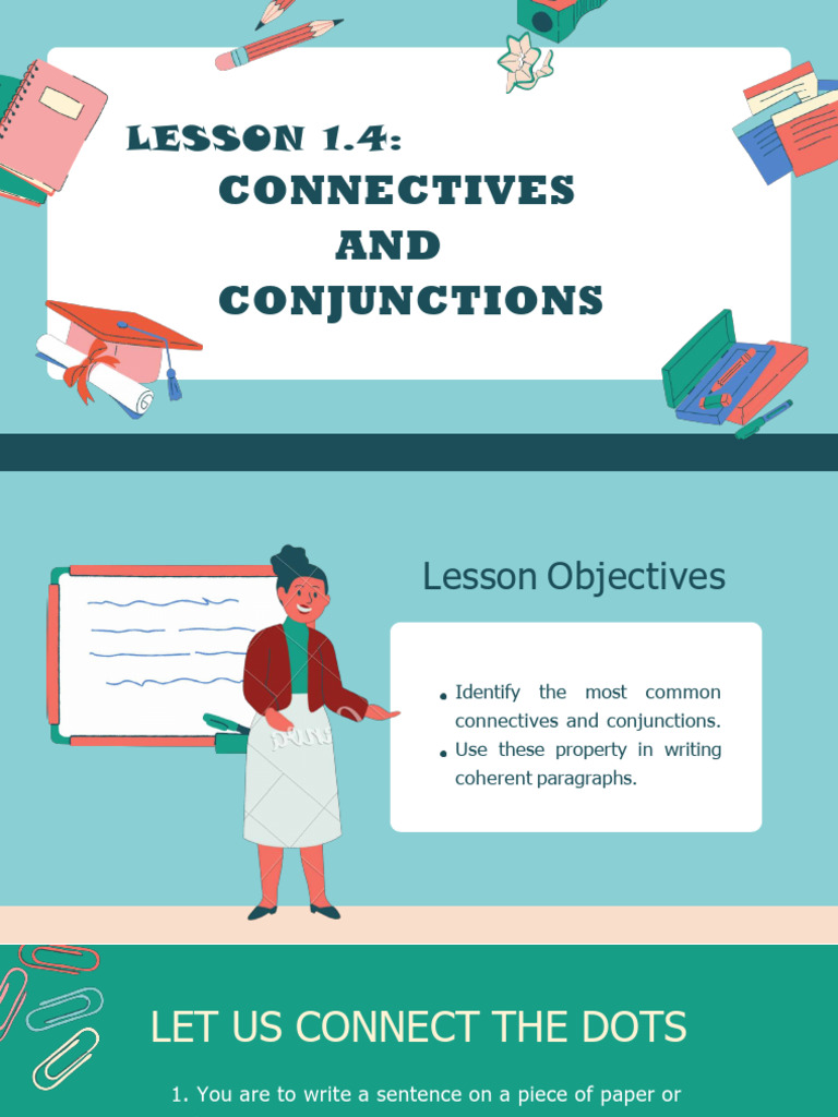 LESSON 1.4 - Connectives & Conjunctions | PDF | Thought | Reason