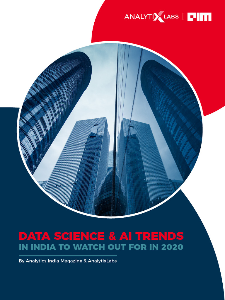 Data Science Ai Trends India 2020 Analytics India Magazine Pdf