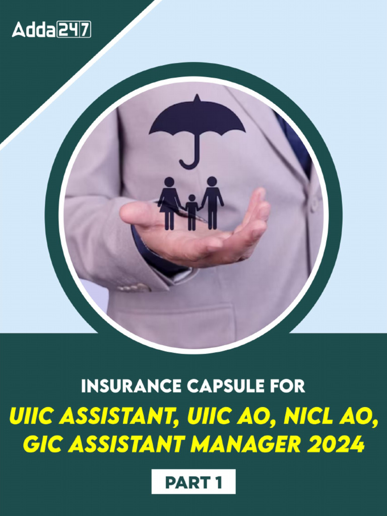 Insurance Capsule For UIIC Assistant UIIC AO NICL AO GIC Assistant ...