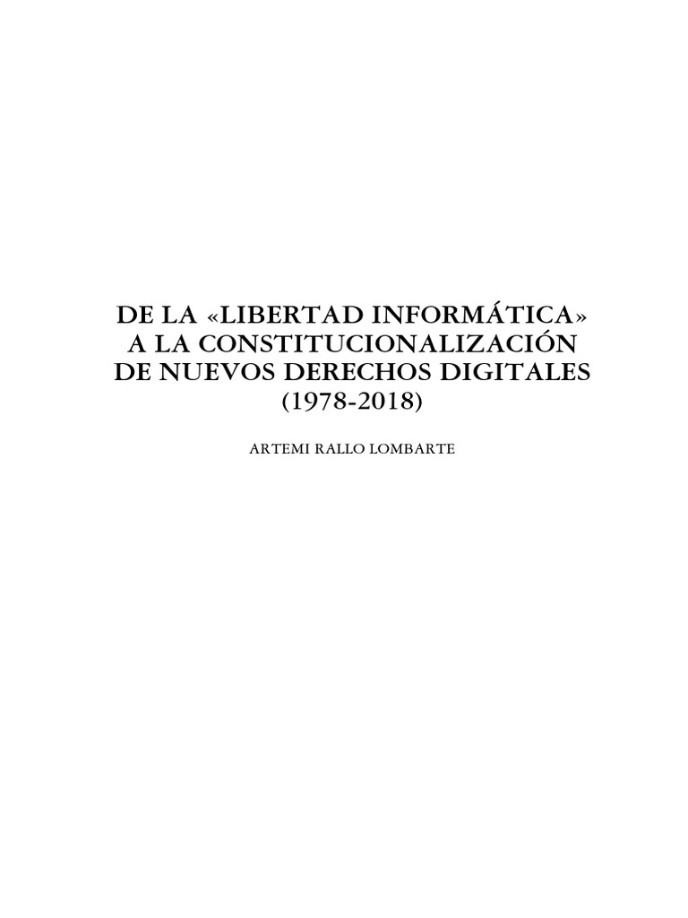 De La Libertad Informática A La Constitucionalización de Nuevos ...