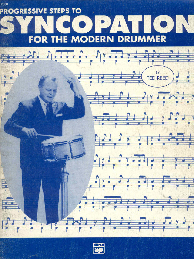 Ted Reed Progressive Steps To Syncopation For The Modern Drummerpdf ...