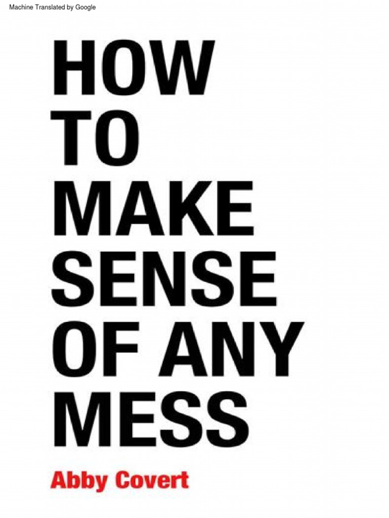 How To Make Sense of Any Mess (Traduzido) | PDF | Intenção | Informação
