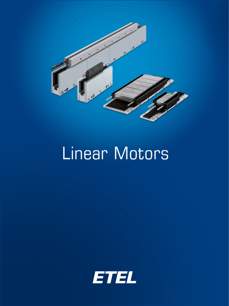 Linear Motors EN | PDF | Electric Motor | Manufactured Goods