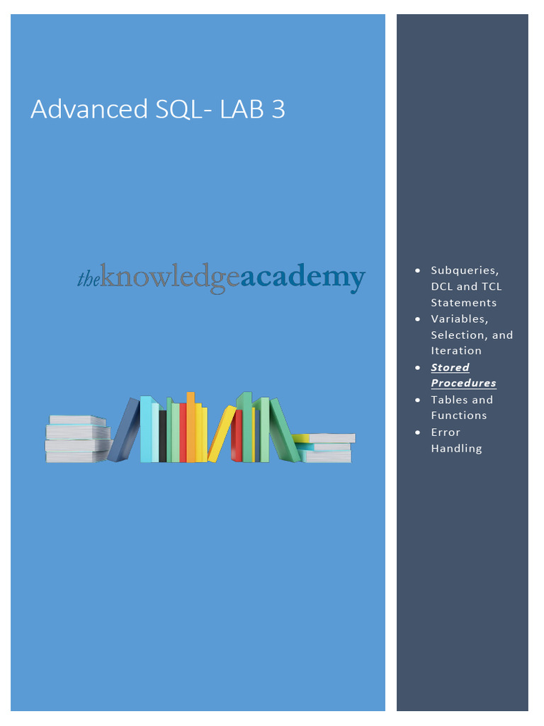 Advanced SQL - LAB 3 | PDF | Parameter (Computer Programming) | Sql Advanced SQL - LAB 3 | PDF | Parameter (Computer Programming) | Sql
