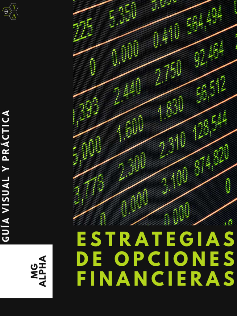 Estrategias de Opciones Financieras Guia Visual y Practica 1 ...