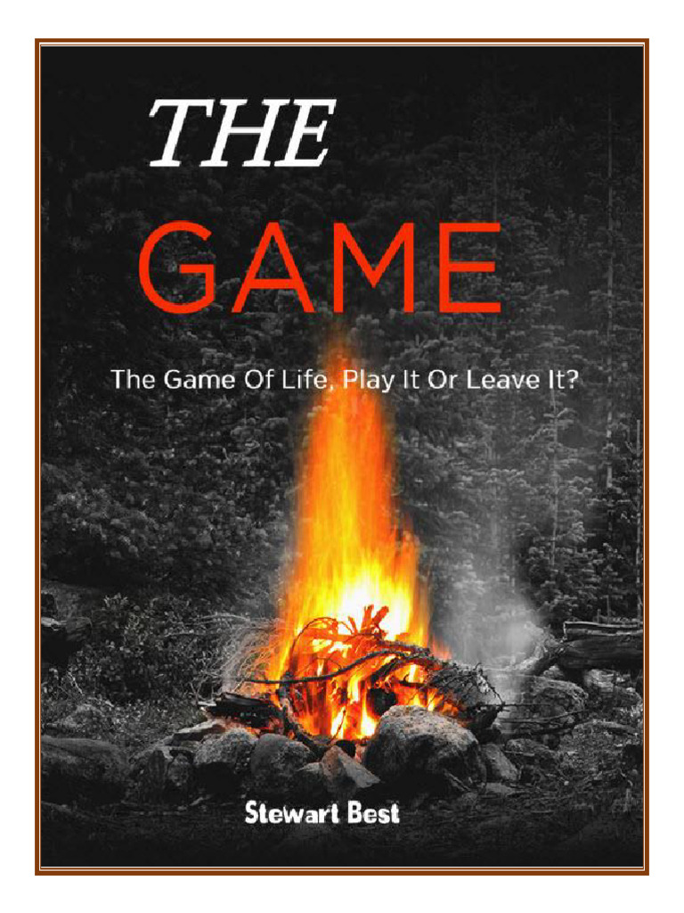 THE GAME by Stewart C. Best | PDF | Truth | Creator Deity