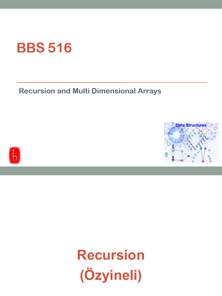 Ders3 - Recursion and Multi Dimensional Arrays | PDF | Sequence | Computer Science
