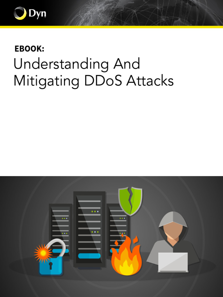 Understanding and Mitigating DDoS Attacks - Updated 101216 | PDF | Denial Of Service Attack ...