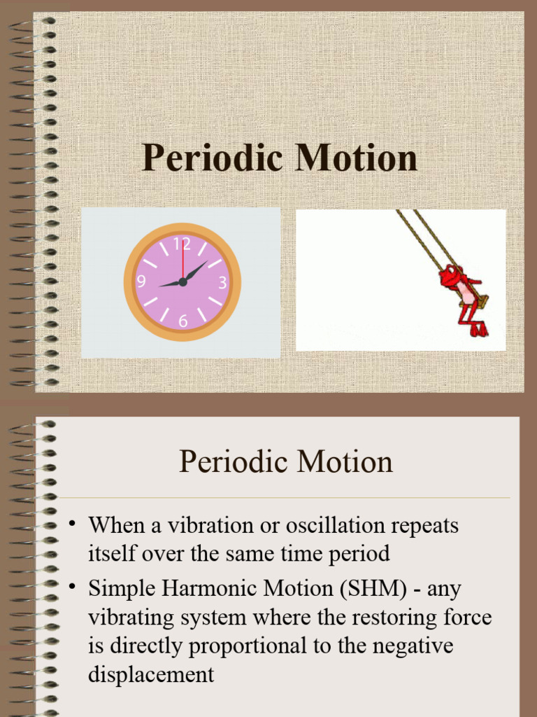 Periodic Motion | Download Free PDF | Oscillation | Periodic Phenomena