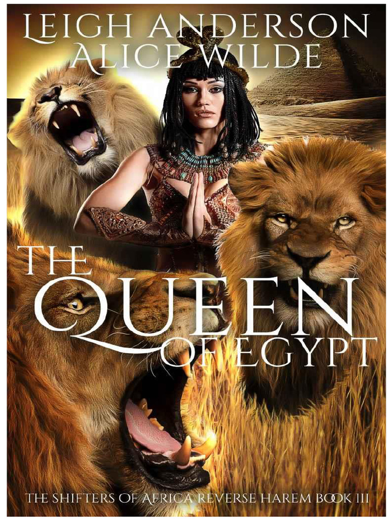 03-The Queen of Egypt - Leigh Anderson-Alice Wilde | PDF | Egito | Leão