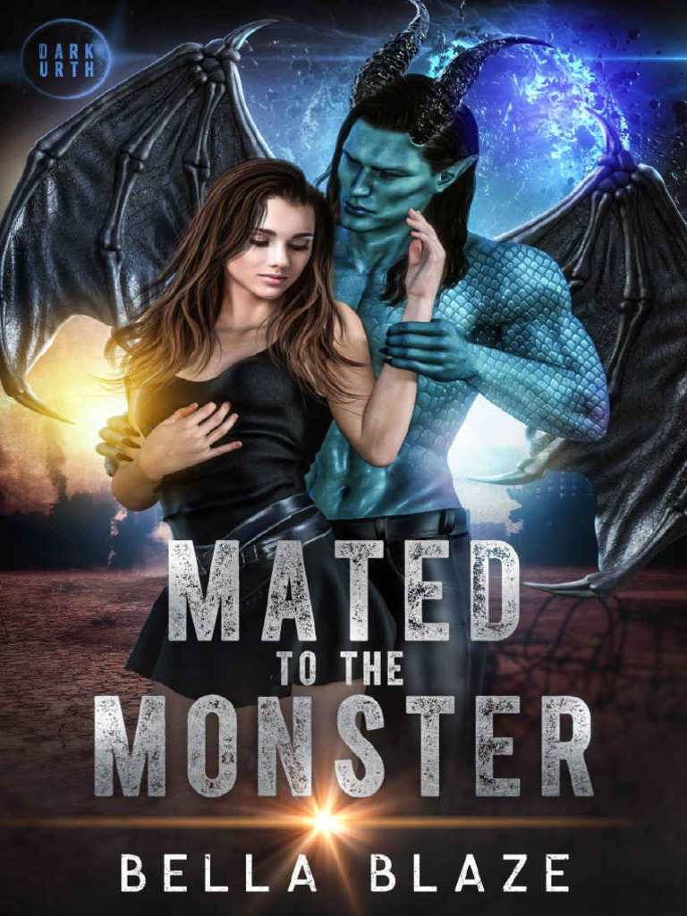 Mated To The Monster-Romances of Dark Urth-Bella Blaze | PDF | Dinheiro | Humano