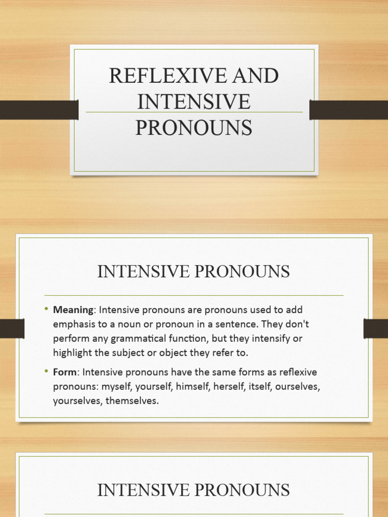 REFLEXIVE AND INTENSIVE PRONOUNS | PDF | Pronoun | Grammar