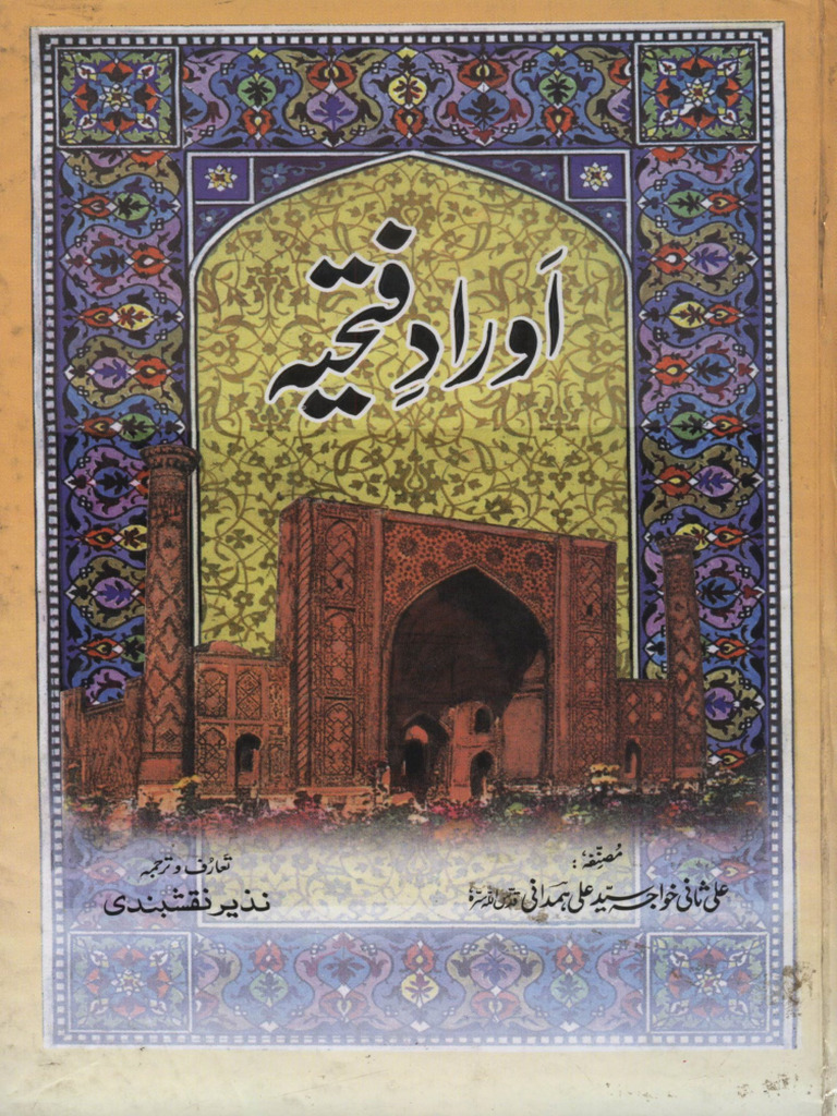 Aurad e Fatiha by Ali Sani Khawaja Syed Ali Hamdani Text | PDF