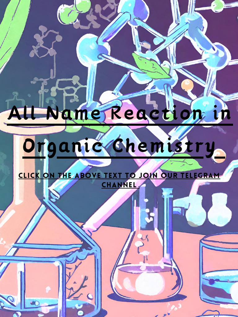 All Name Reaction in Organic Chemistry | PDF | Chemistry | Physical ...