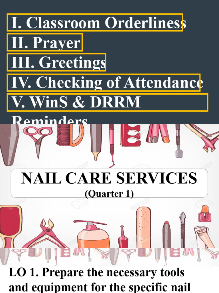 Nail Care Essentials for Students | PDF | Nail (Anatomy) | Foot