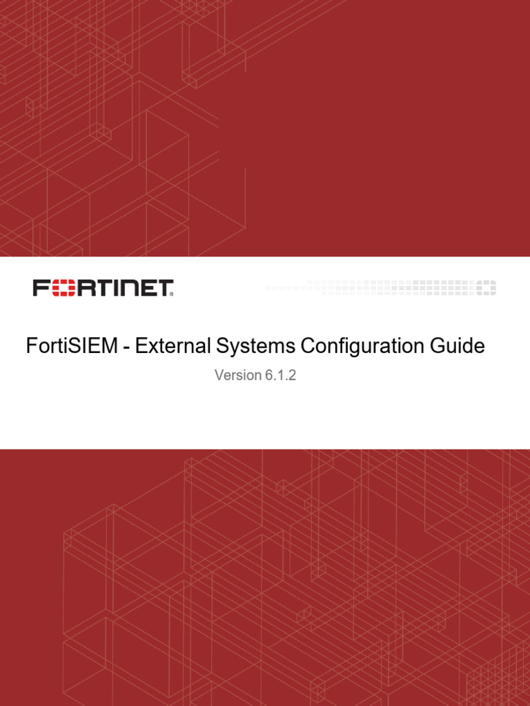 FortiSIEM-6.1.2-External Systems Configuration Guide | PDF | Transport Layer Security | Port ...