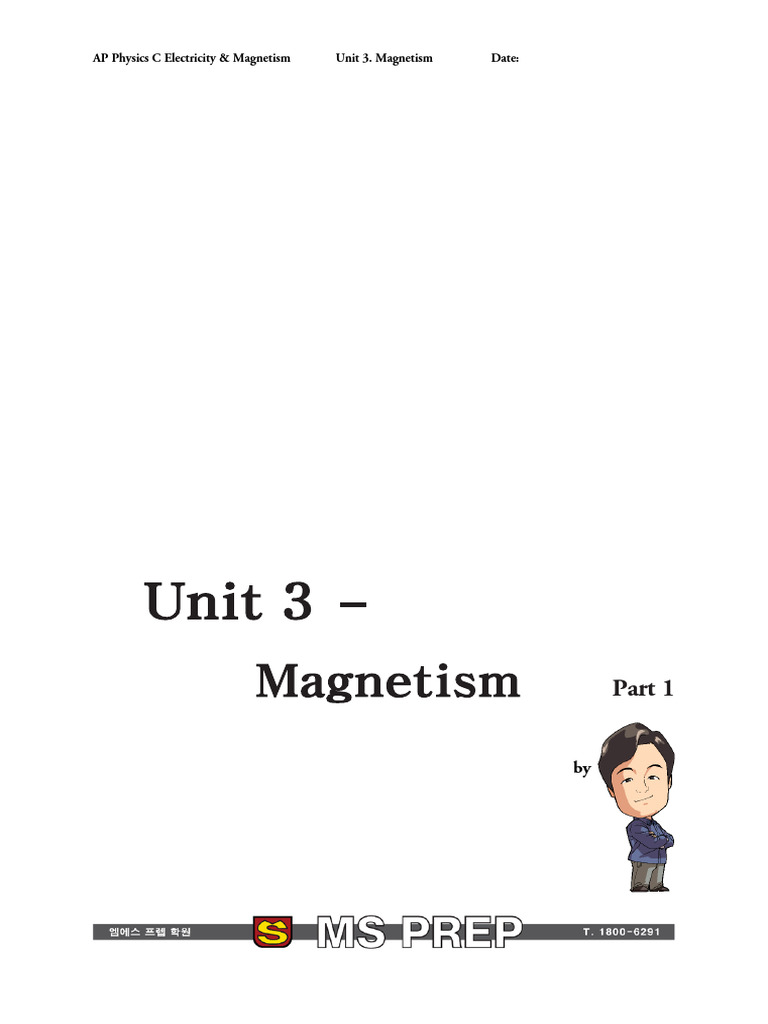 AP Physics C E&M Unit 3 1. Magnetic Field and Force Handout | PDF ...