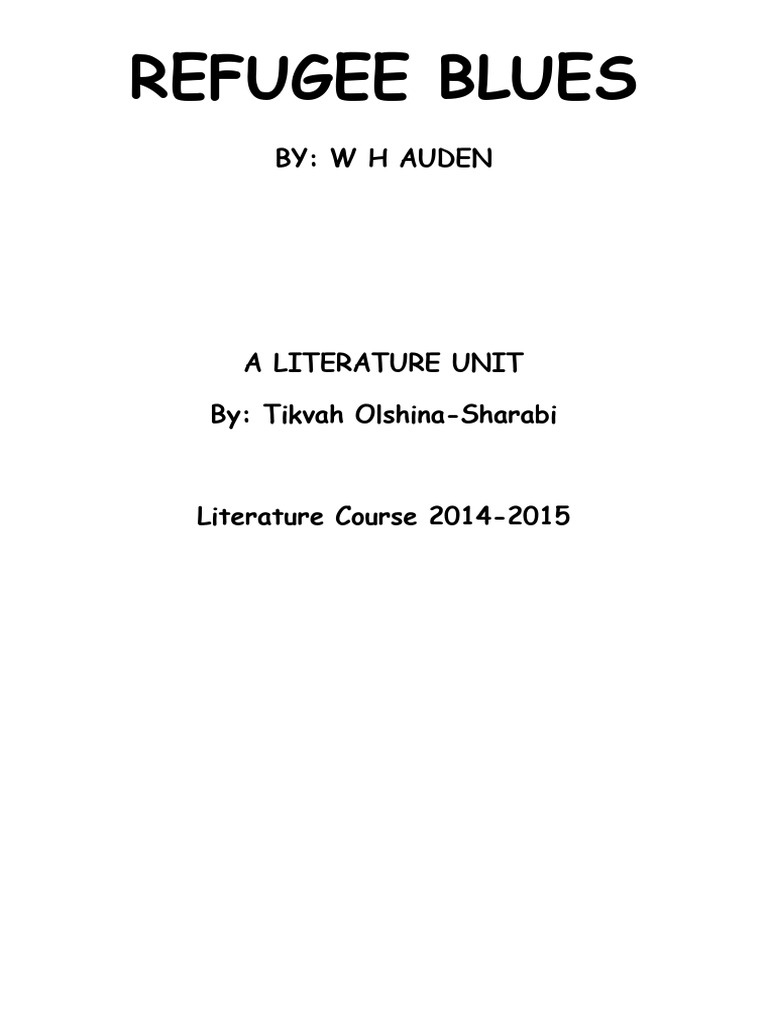 Refugee Blues Final Unit Tikva Shaarabi Blog | PDF | Refugee | Poetry