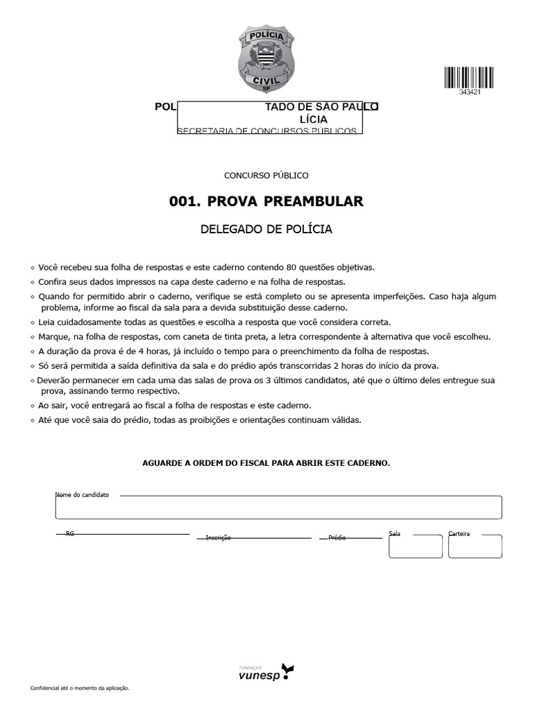 Vunesp 2023 PC SP Delegado de Policia Prova | PDF | Constituição | Crimes Vunesp 2023 PC SP Delegado de Policia Prova | PDF | Constituição | Crimes