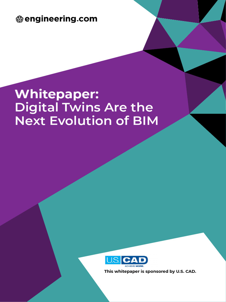 US CAD Digital Twins Are The Next Evolution of BIM | PDF | Building Information Modeling ...