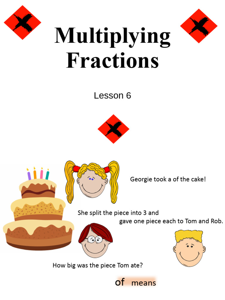 Multiplying Fractions Explained | PDF | Mathematical Concepts ...